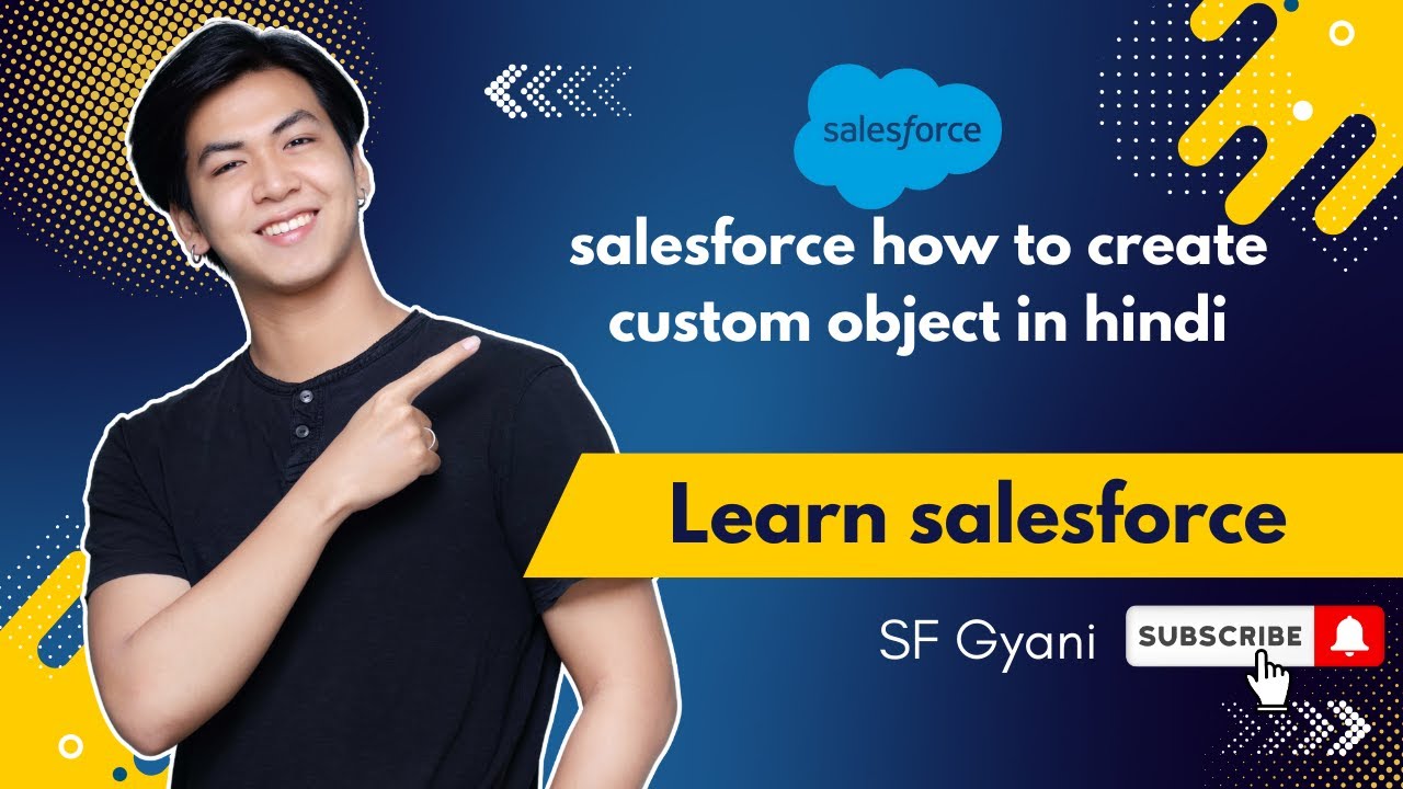 Salesforce Object Creation Salesforce How To Create Custom Object 04