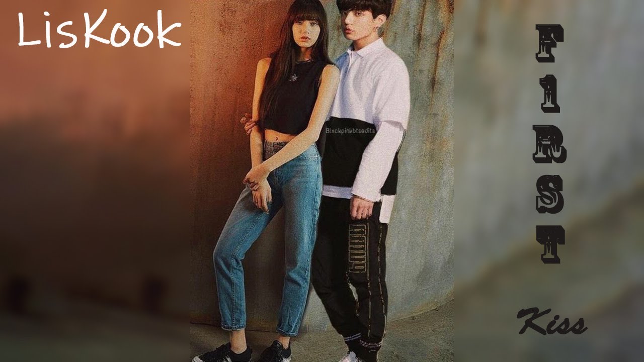 [Liskook FF] - F1RST | 1ST Kiss - YouTube