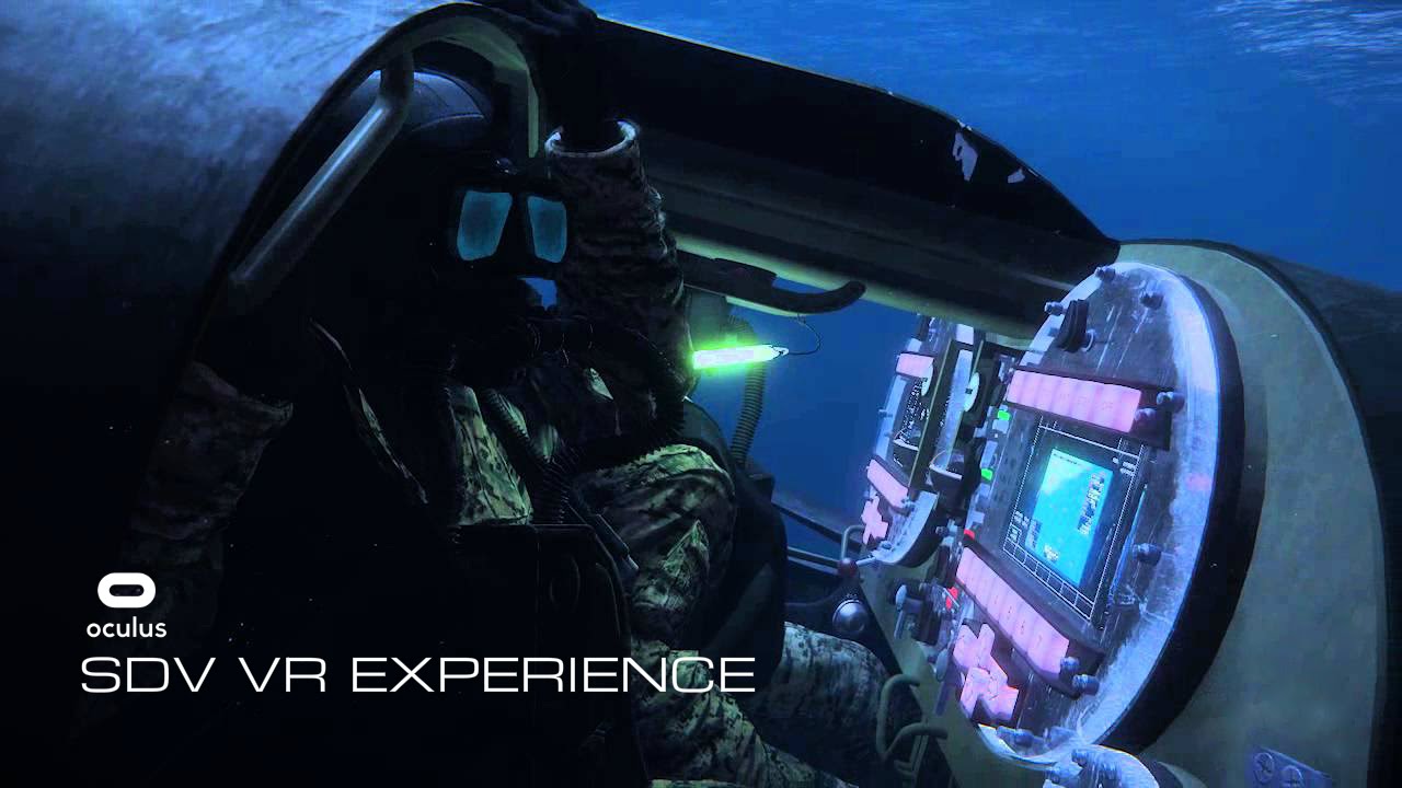 SDV VR Experience - Undersea SEAL - Delivery Vehicle - Oculus Rift CV1 ...
