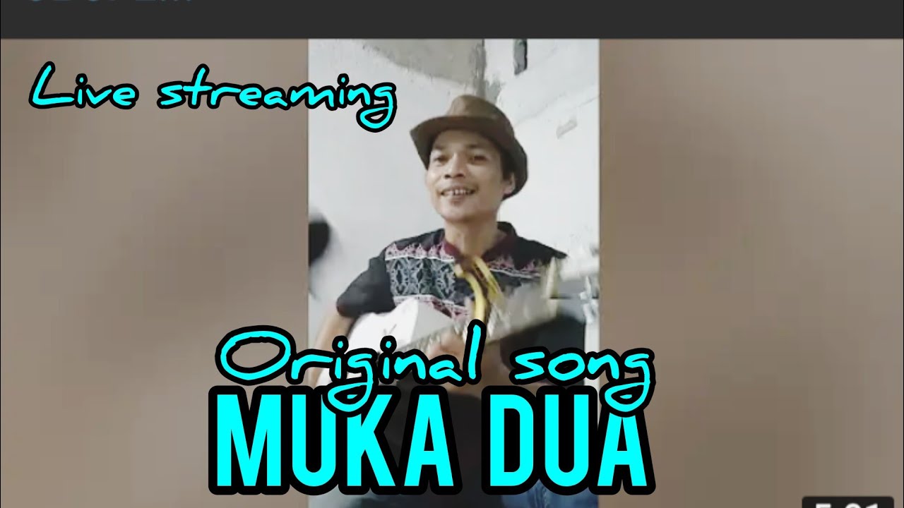 muka dua - original song ( live streaming bagus oi Sugali ) - YouTube