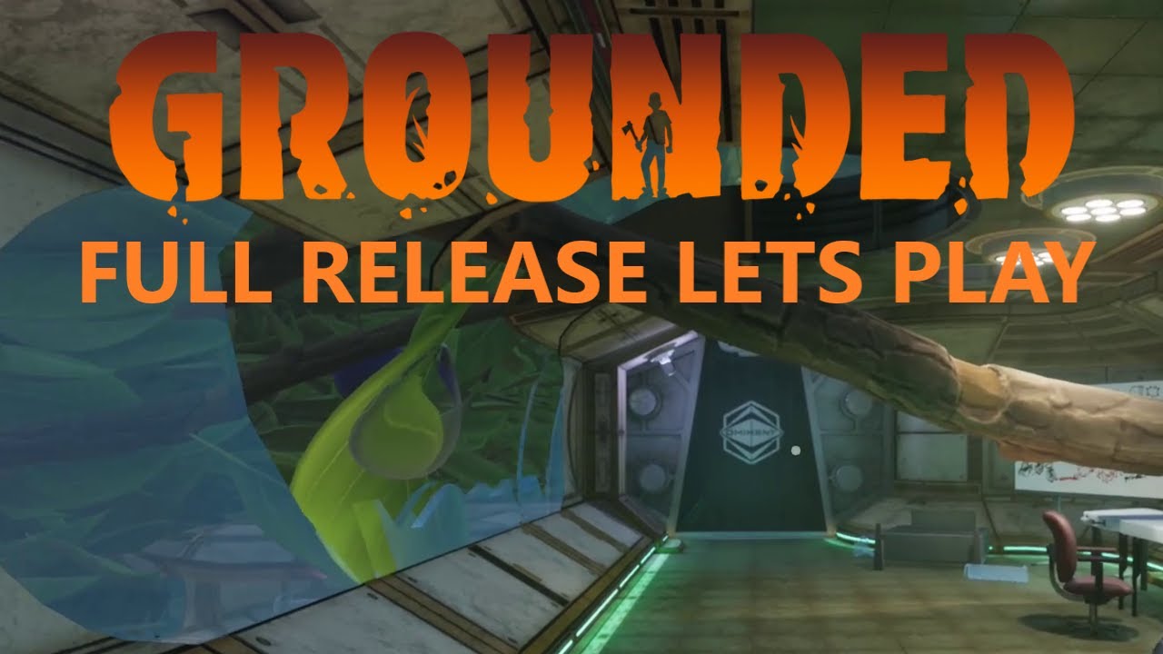 Grounded - Full Release - Part 10 - The Hedge Base! - YouTube