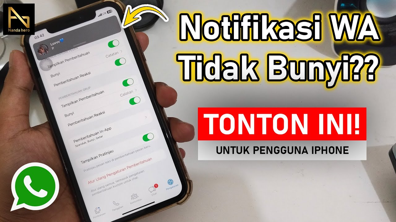 CARA MENGAKTIFKAN SUARA NOTIFIKASI WA DI IPHONE | MENGATASI NOTIF ...