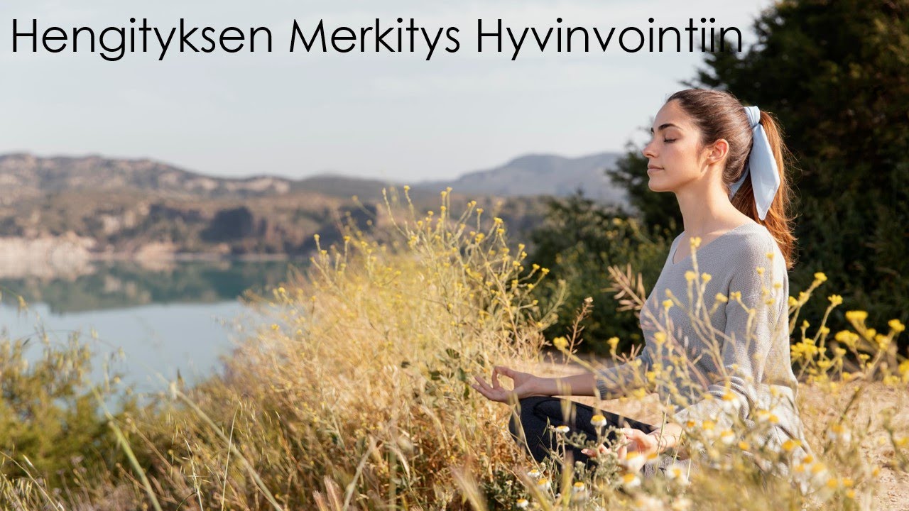 Hengityksen merkitys hyvinvointiin - YouTube