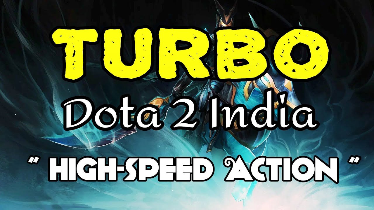 Unleash the Fury: High-Octane Turbo Dota 2 | discord.gg/heartsiddharth ...