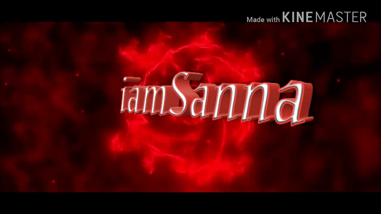 IamSanna intro that intro is for Sanna (Intro4) - YouTube
