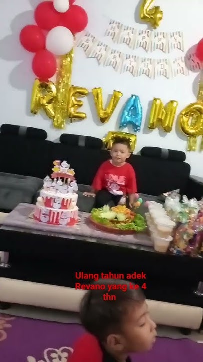ulang tahun adek Revano ke 4thn (sebelum acara dimulai) - YouTube