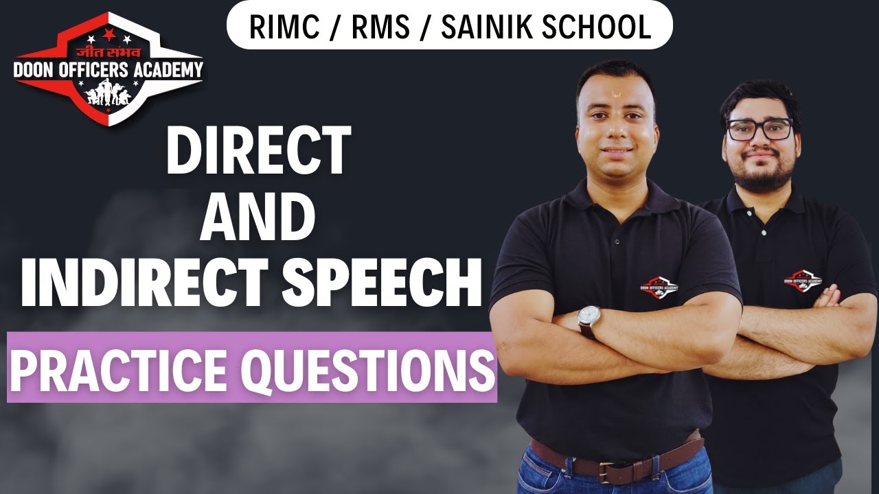 Direct and Indirect Speech Practice Questions | Doon Officers Academy | Live Classes - YouTube