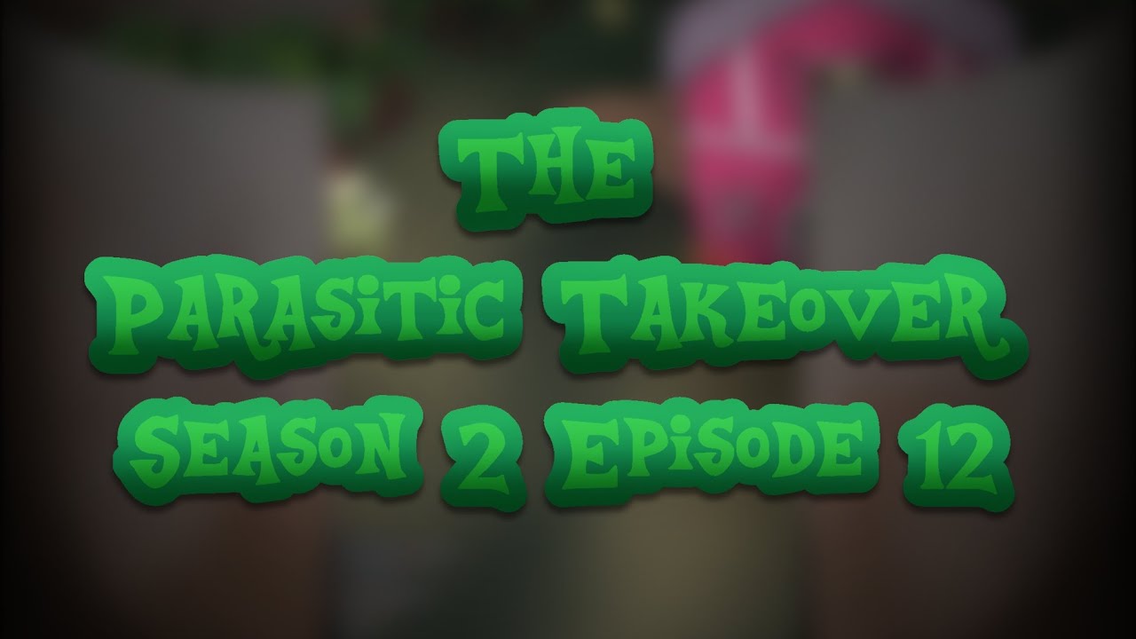 MLP infection au: The Parasitic Takeover, season 2 Episode 12 - YouTube