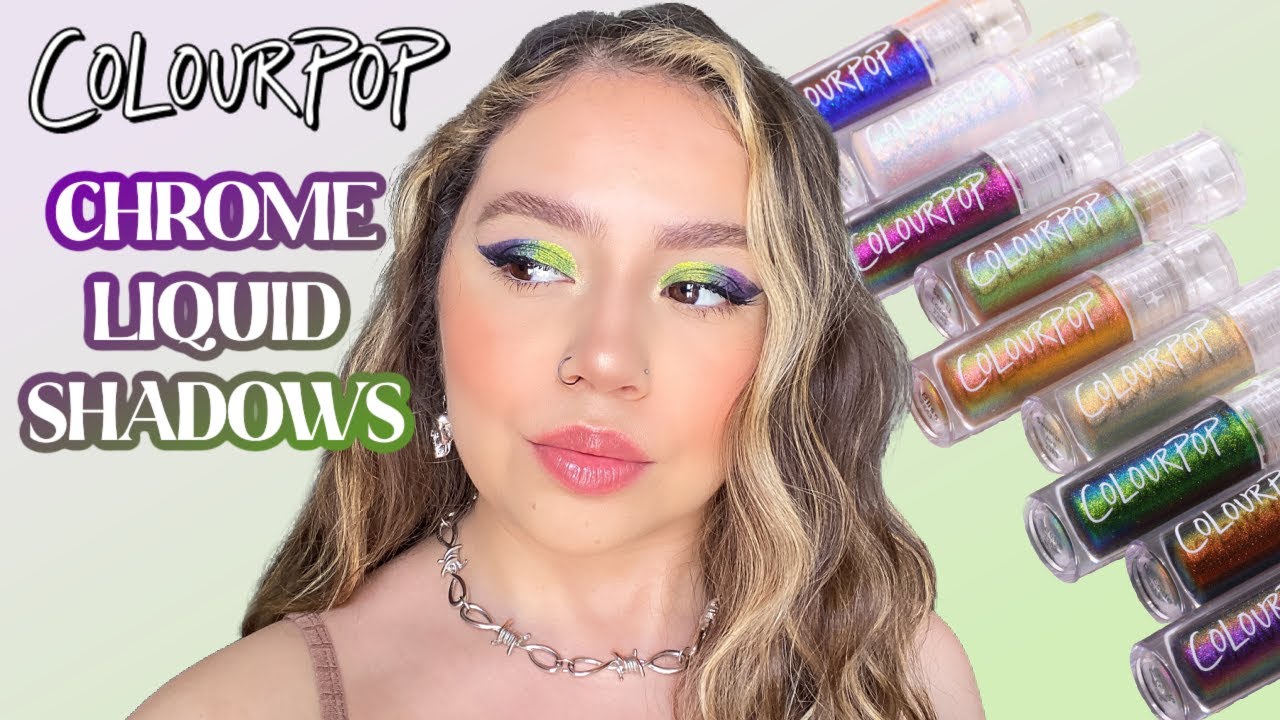 NEW COLOURPOP CHROME LIQUID SHADOWS | SWATCHES, REVIEW + TUTORIAL ...