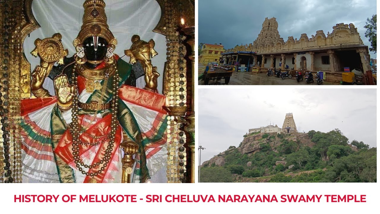 History of Melukote Sri Cheluva Narayana Swamy Temple in Telugu ...
