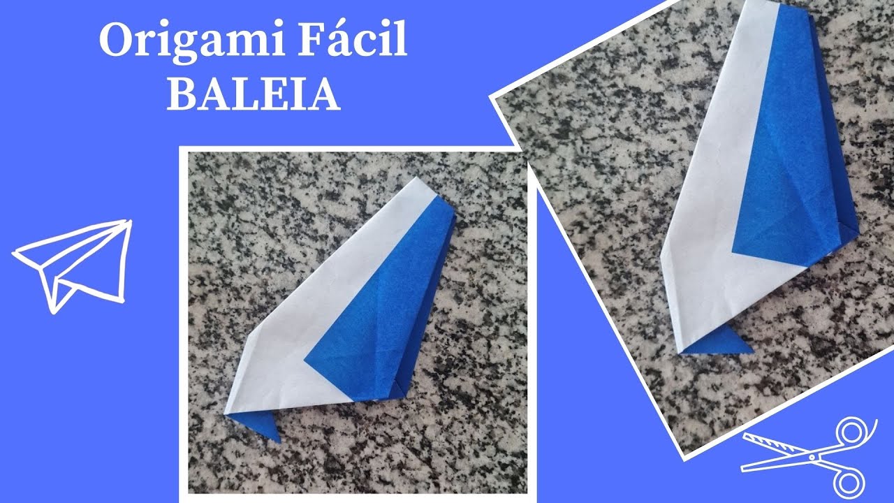 BALEIA SUPER FACIL DE PAPEL | ORIGAMI BALLENA - YouTube