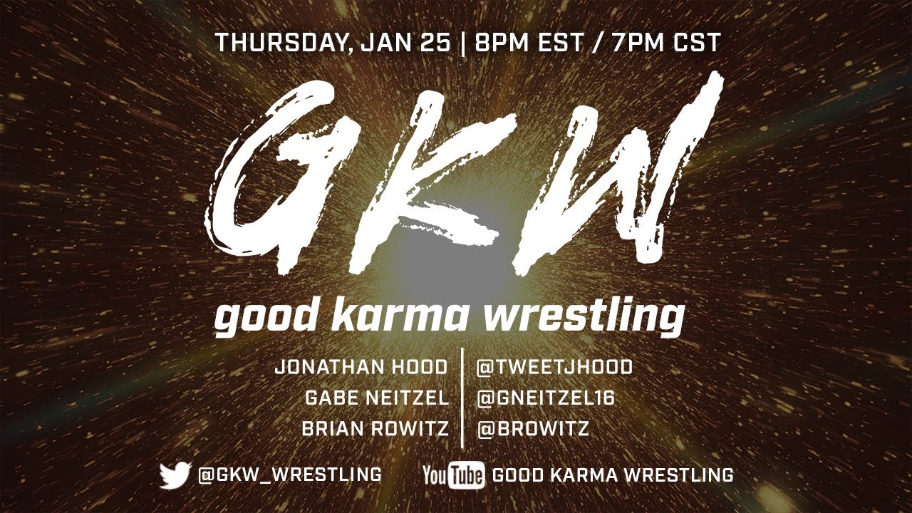 Good Karma Wrestling -- Episode 106 -- Jan 25, 2024 -- Vince McMahon ...