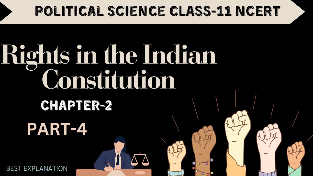 Class-11 | Political Science | Rights in the Indian Constitution (Full ...
