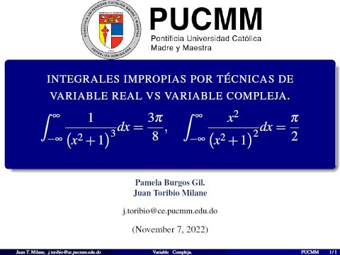 INTEGRALES IMPROPIAS POR TÉCNICAS DE VARIABLE REAL VS VARIABLE COMPLEJA | Variables Complejas ...