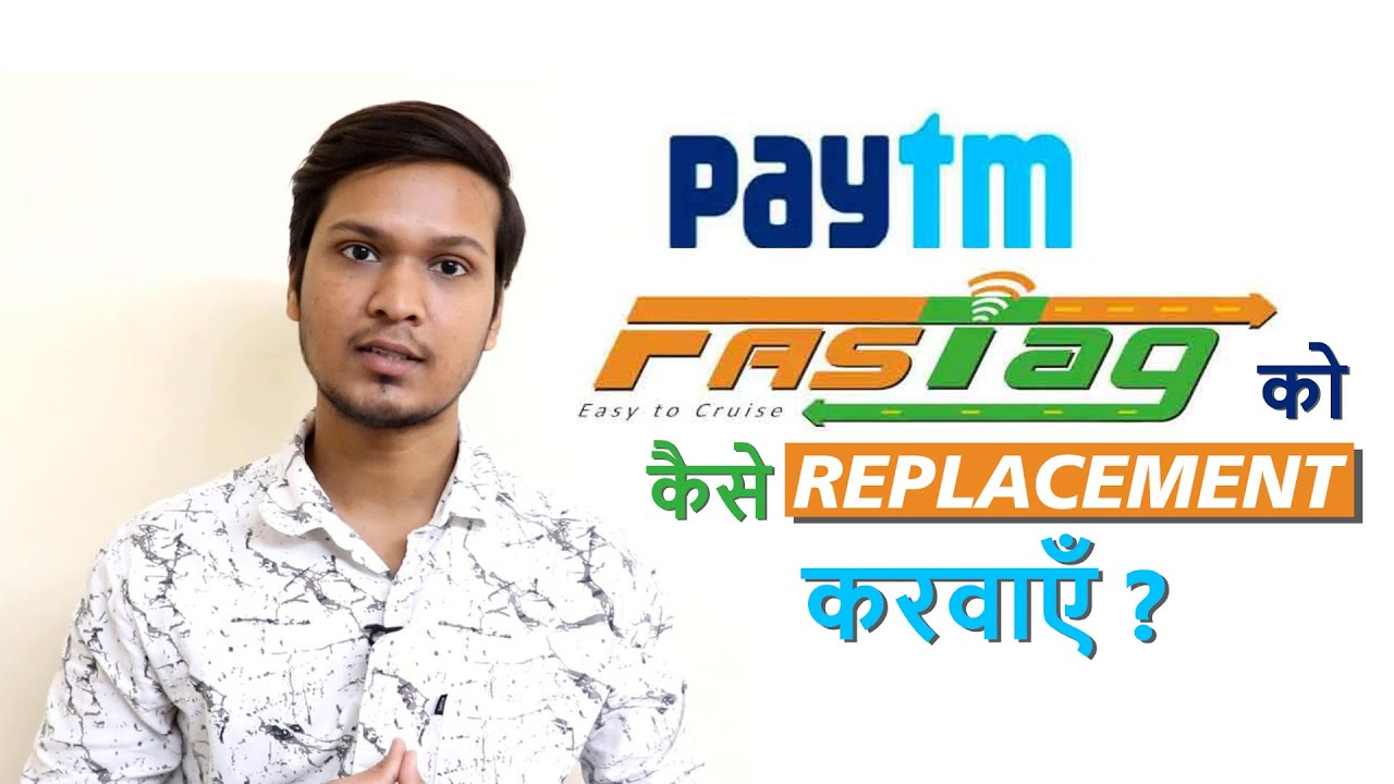How To Replace Paytm Fastag 2020 Paytm Fastag Replacement YouTube how-to-replace-paytm-fastag-2020-paytm-fastag-replacement-youtube