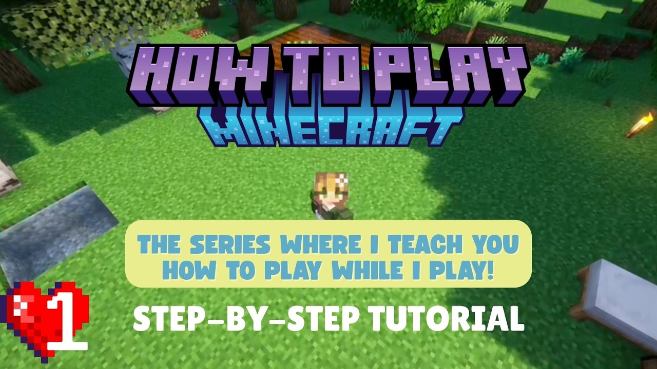 How To Play Minecraft | Ep. 1 | Step-by-step tutorial for complete ...