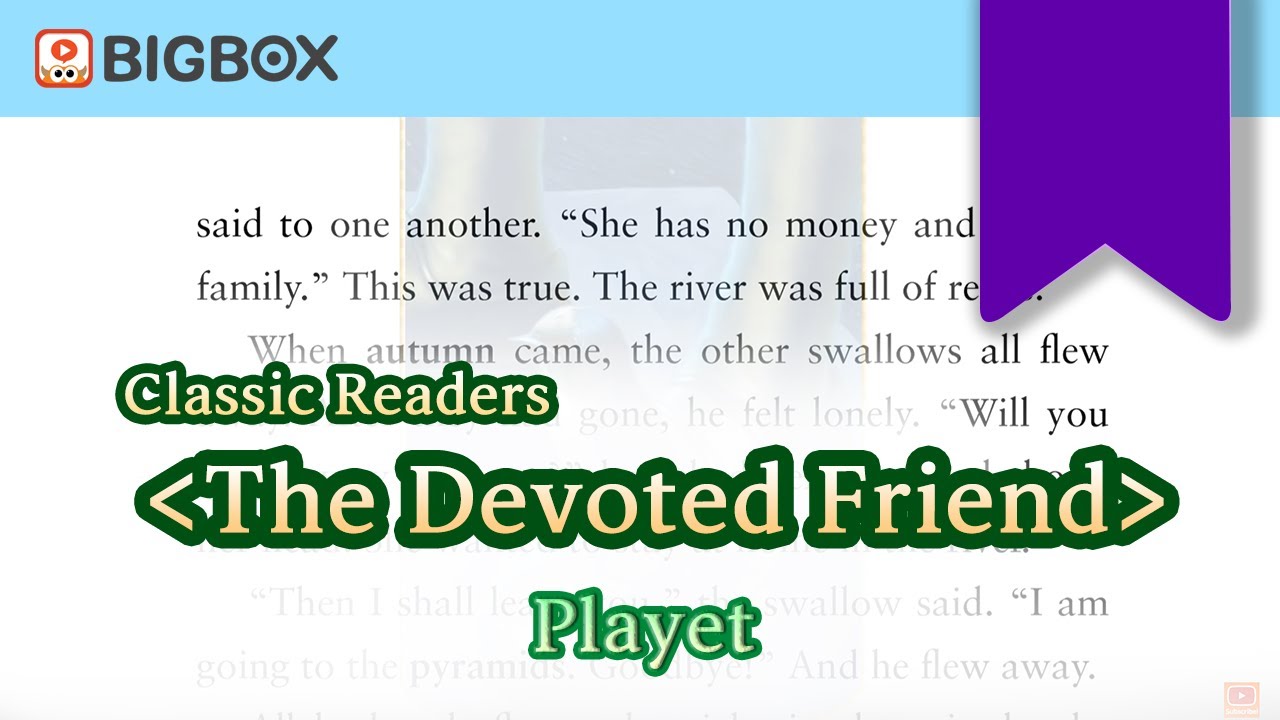 [Classic Readers] The Devoted Friend | #10 l Playlet - YouTube