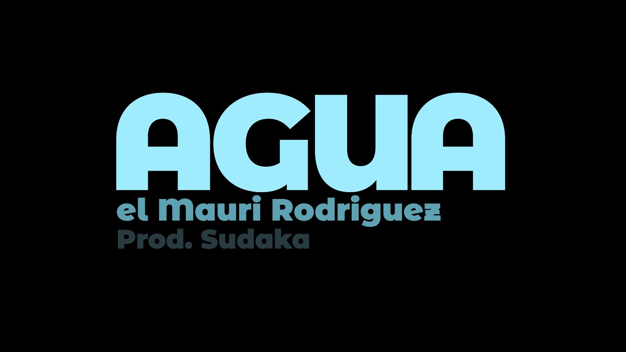 El Mauri Rodriguez - Agua. - YouTube