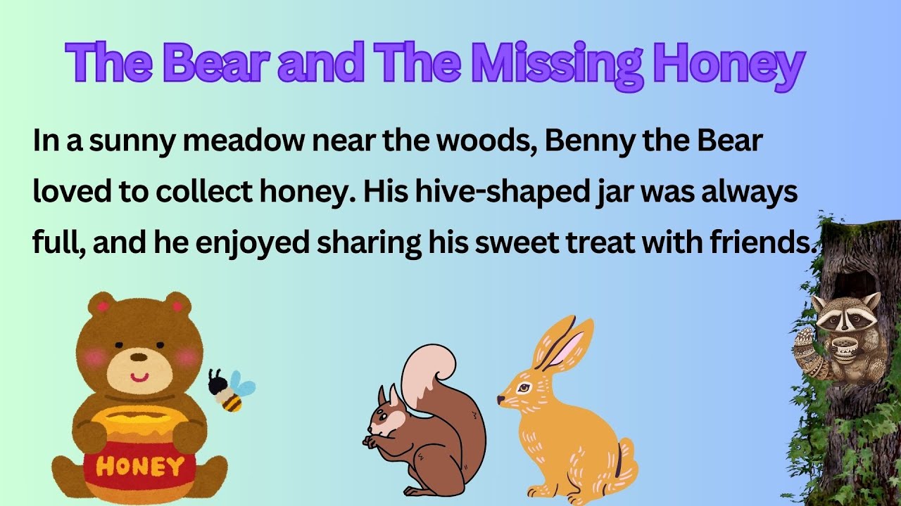 The Bear and The Missing Honey | English Listening with Short Stories ...