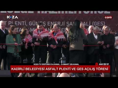 Kadirli Belediyesi Asfalt Plenti ve GES Açılış Töreni  #CanlıYayın