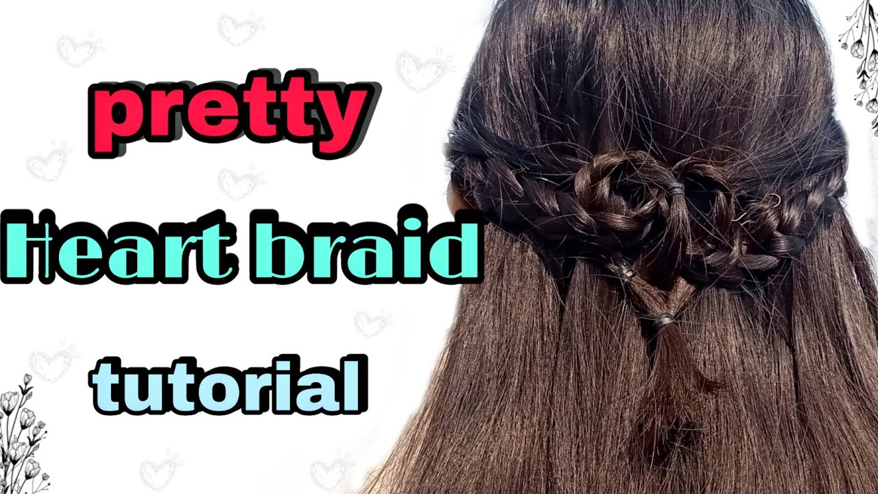 pretty heart braid tutorial / half up Hairstyle #hairstyle #anztutorial - YouTube