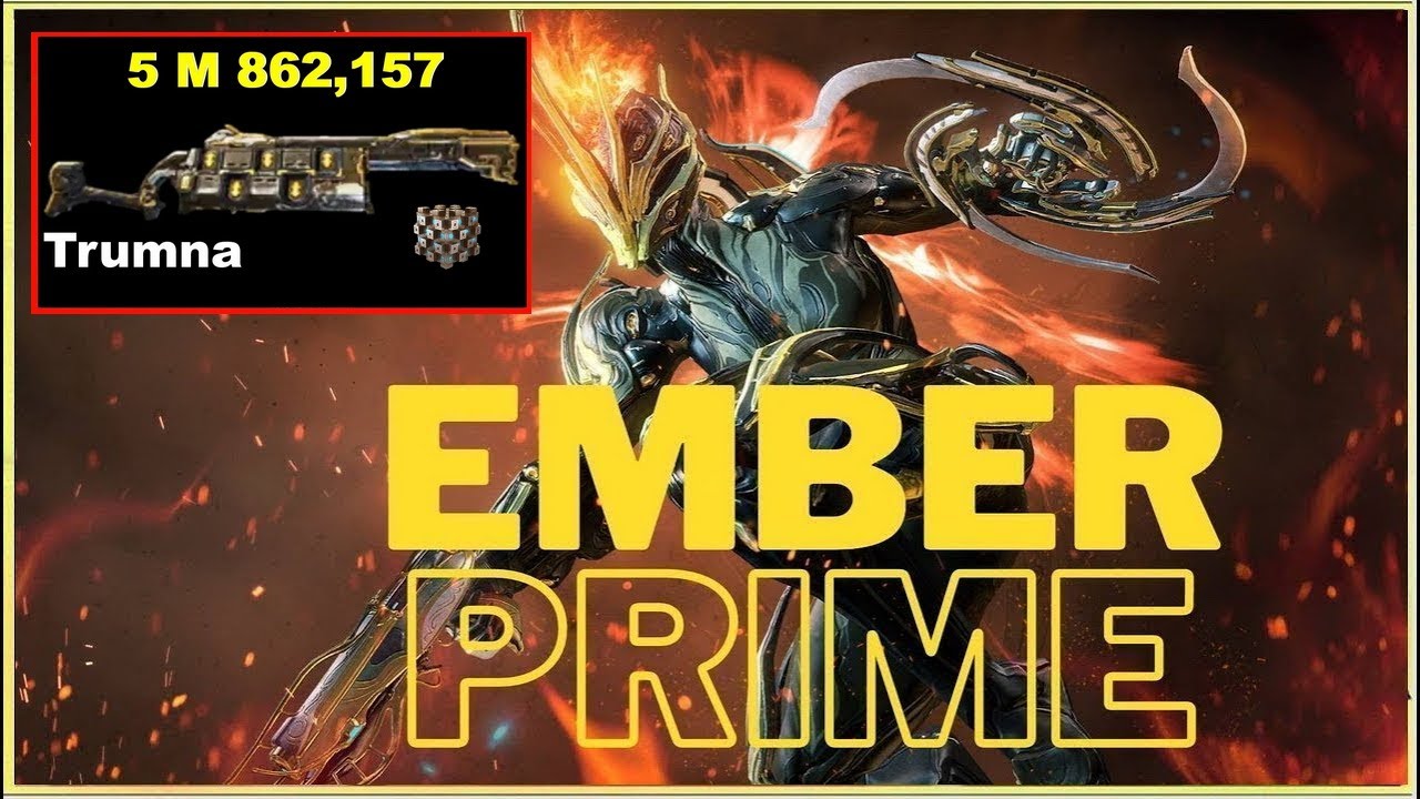 WARFRAME EMBER PRIME AND TRUMNA STEEL PATH 2024 - YouTube