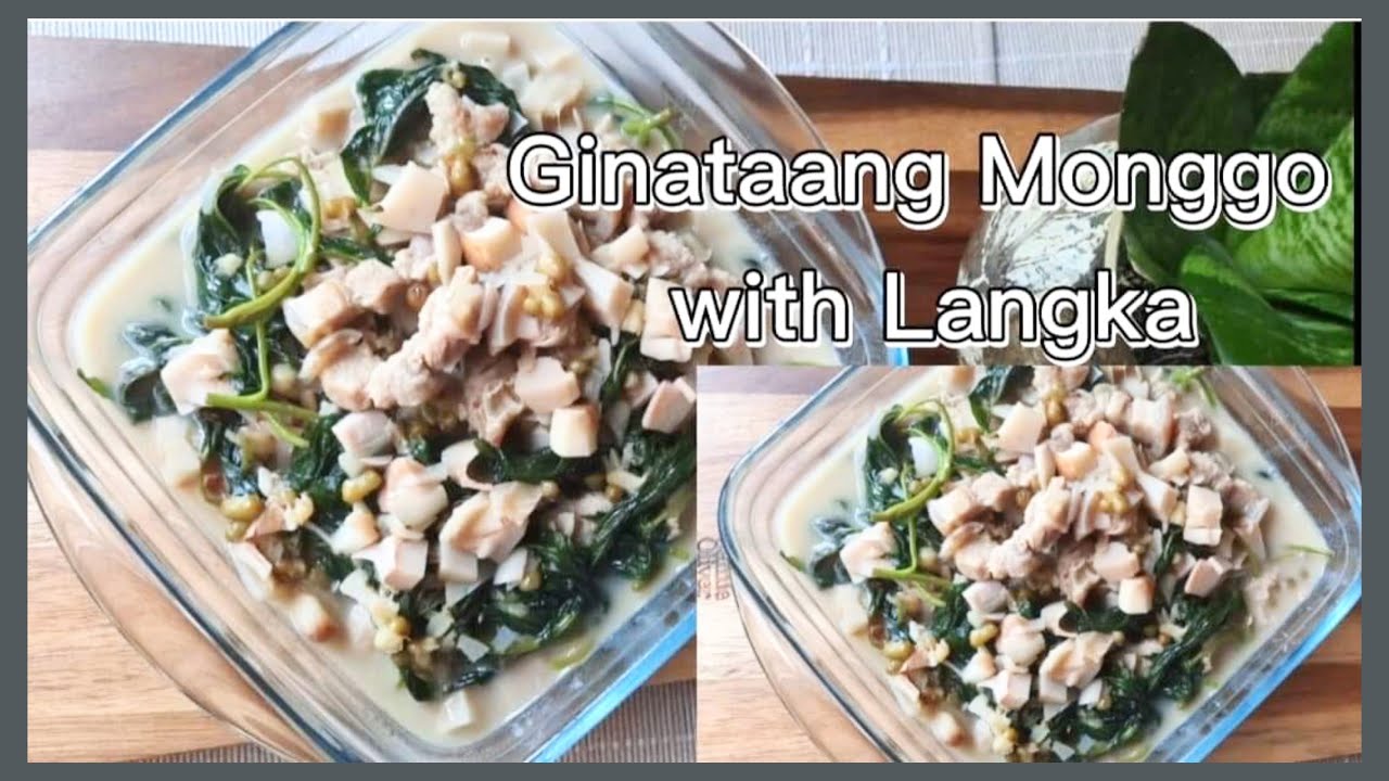 GINATAANG MONGGO WITH LANGKA || Pagkaing Pinoy || Panlasang Pinoy - YouTube
