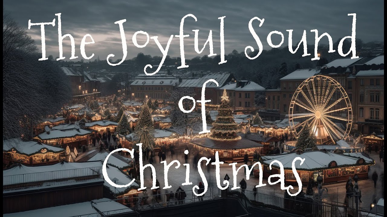 The Joyful Sound of Christmas - YouTube