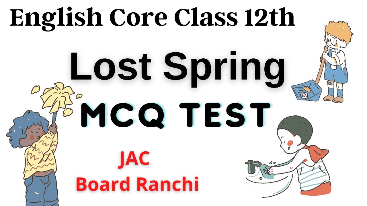 Lost Spring Mcq Questions Class 12 Lost Spring Class 12 Mcq Questions Lost Spring Mcq Questions Class 12 Lost Spring Class 12 Mcq Questions
