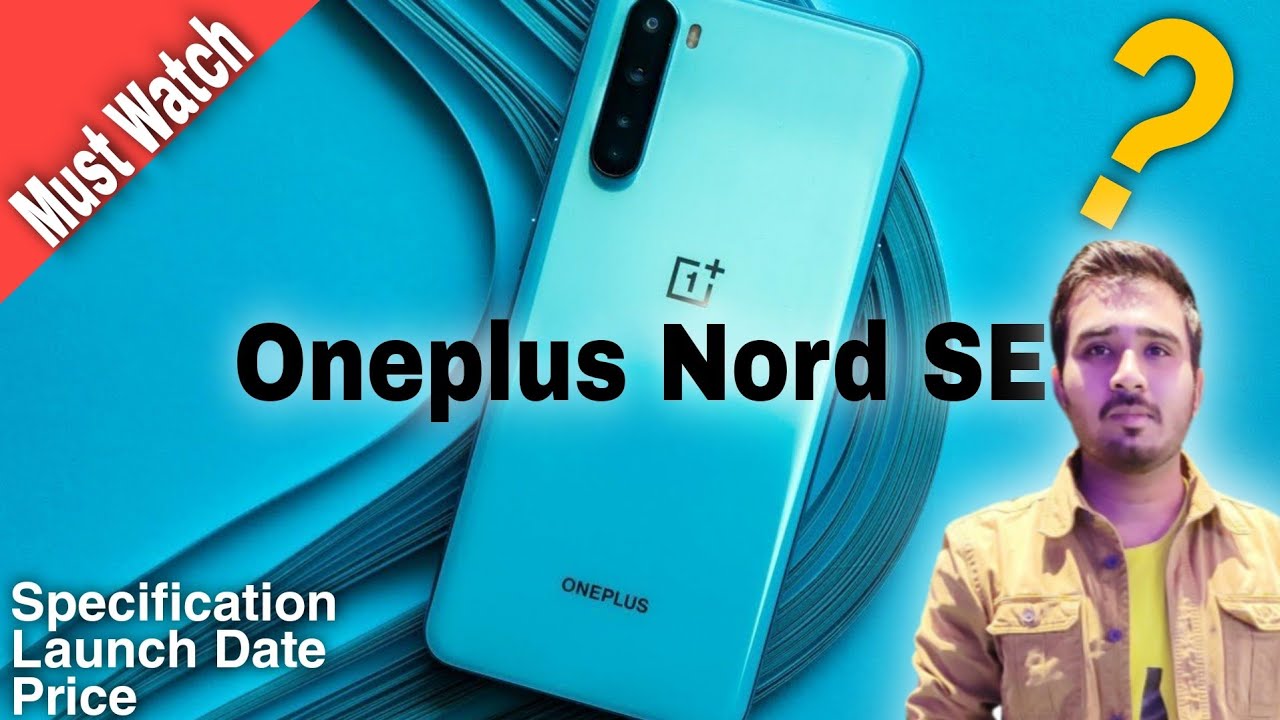 Oneplus Nord SE 🔥🔥🔥 - New Nord in Market @OnePlusNord - YouTube