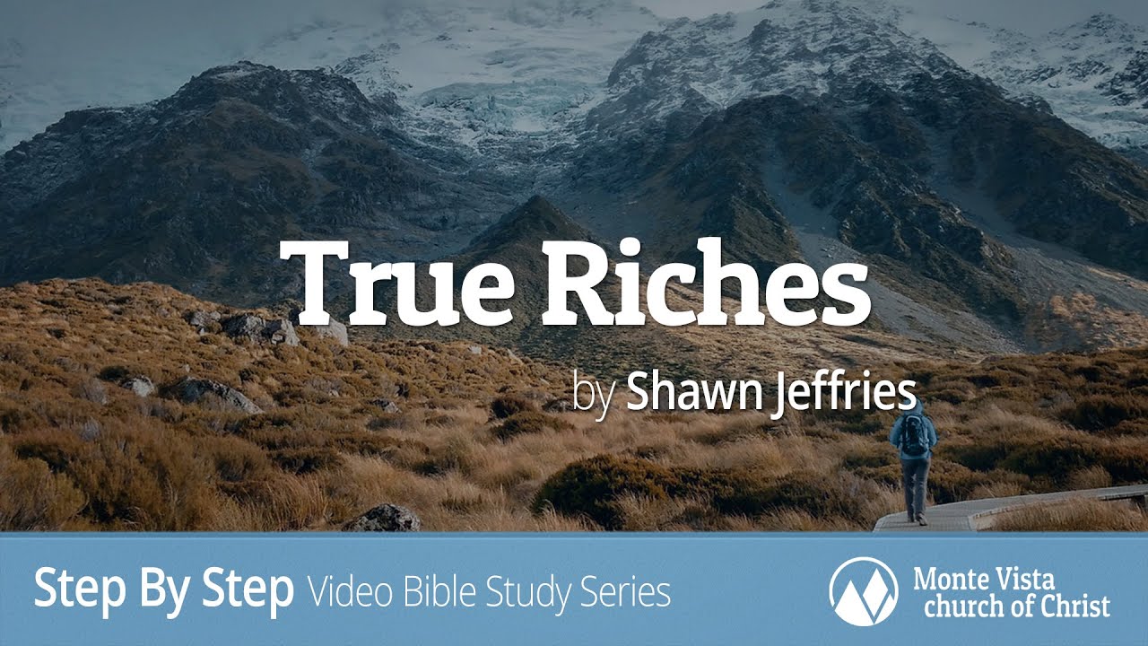 True Riches - Step By Step Video Bible Study Series - YouTube