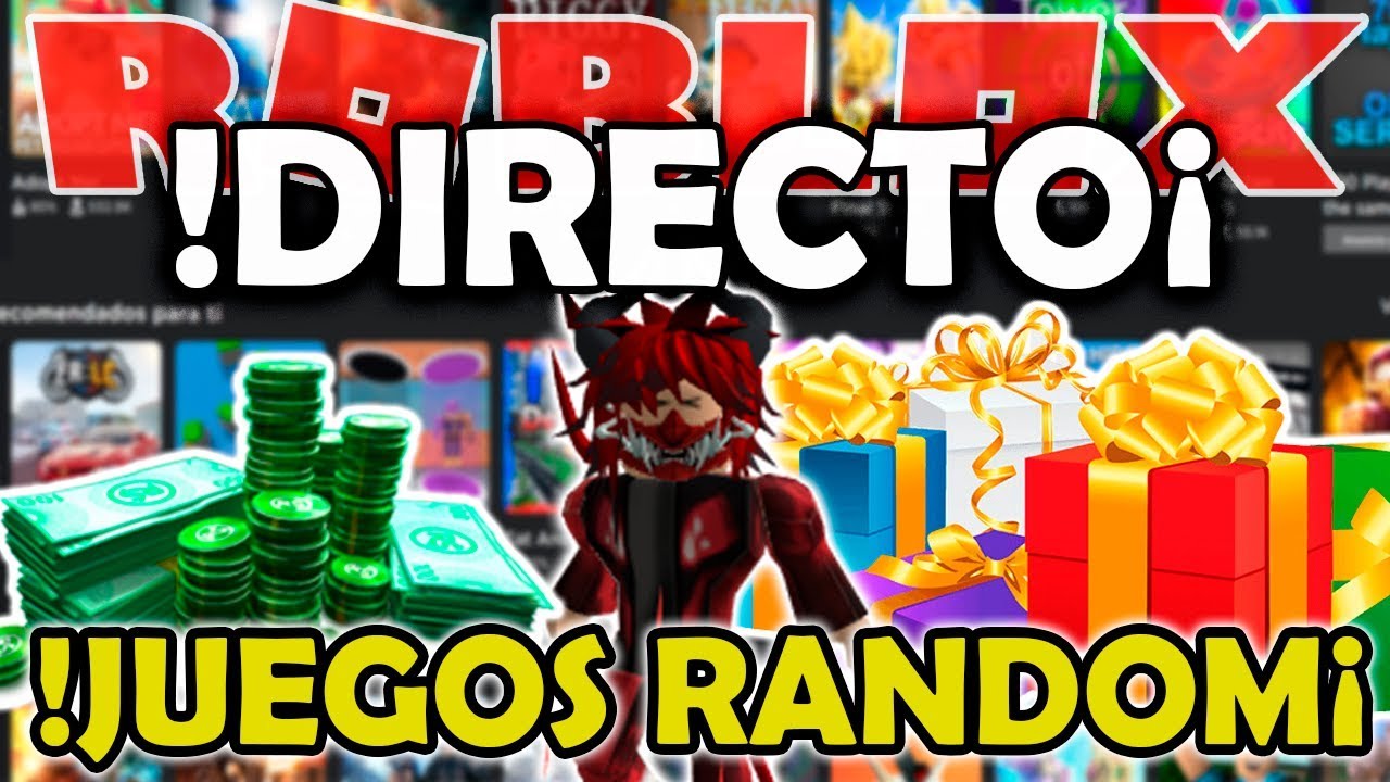 🎁💸DIRECTO DE ROBLOX JUGANDO JUEGOS RANDOM | RIFAS Y REGALOS PARA TODOS💸 ...