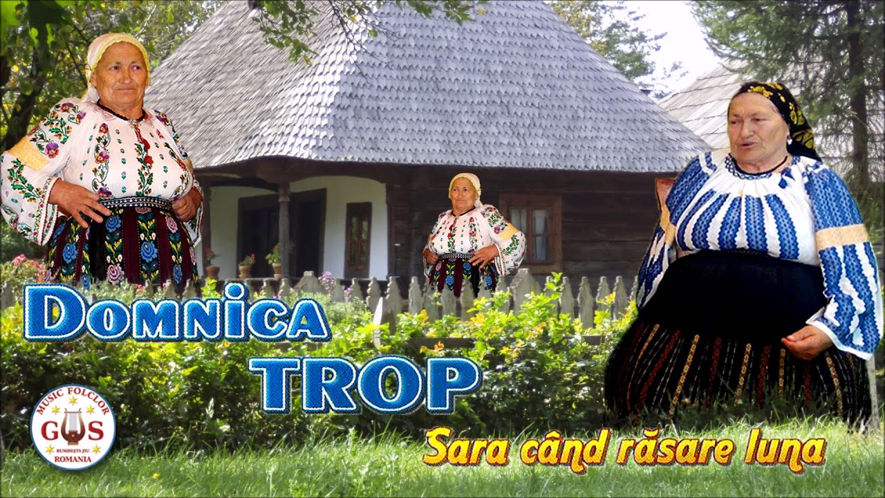Sara când răsare luna - Album DOMNICA TROP - YouTube