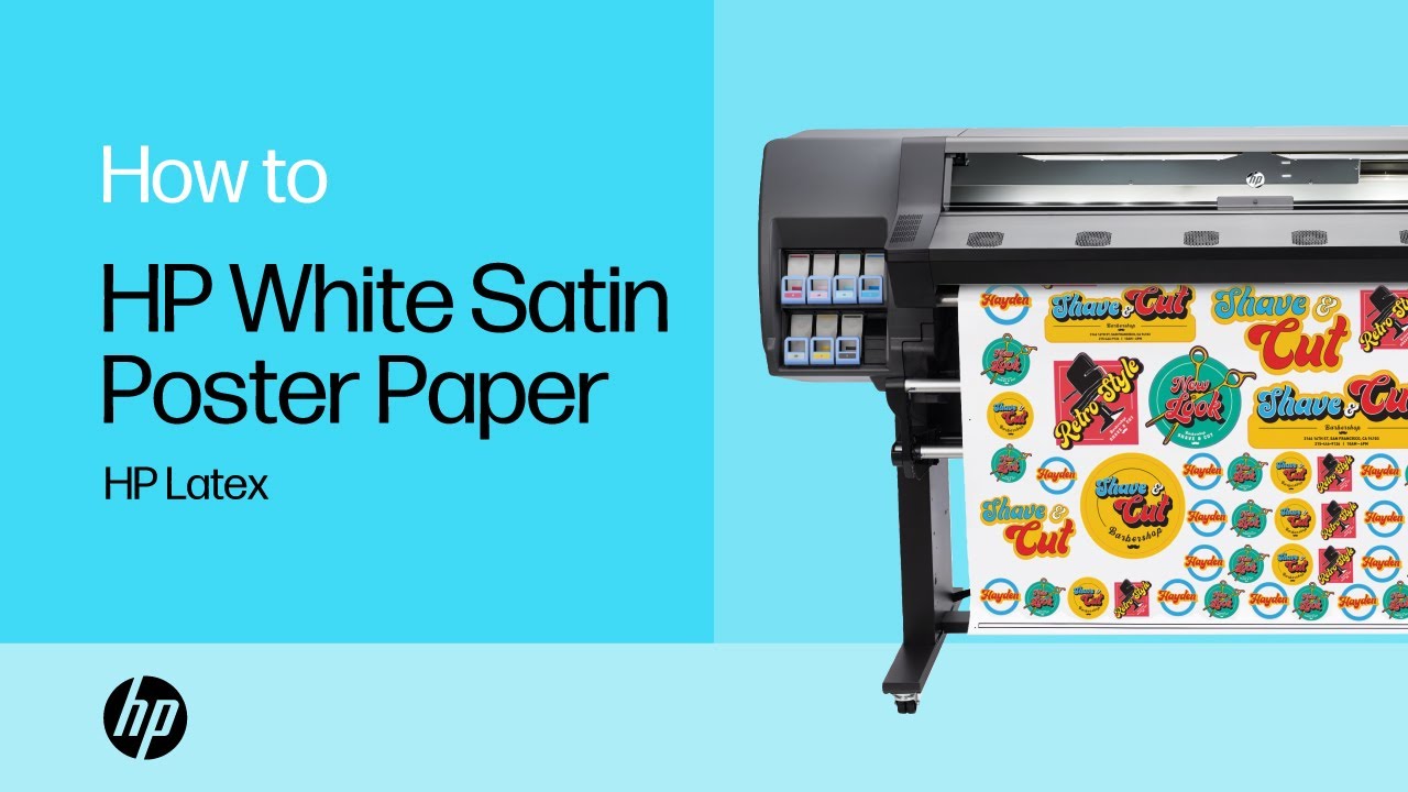 HP White Satin Poster Paper | HP Latex | HP Support - YouTube