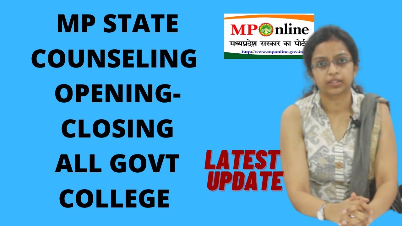 MP STATE COUNSELING | OPENING-CLOSING RANK | ALL GOVT COLLEGE | OTHER ...