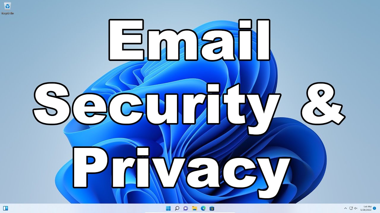 How To Increase Email Security And Privacy | Protect Yourself From ...