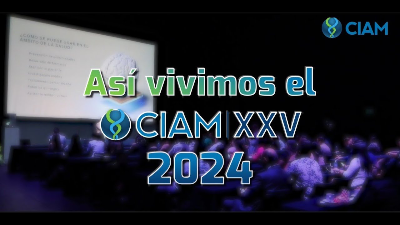 Así vivimos el XXV CIAM HCG 2024 - YouTube