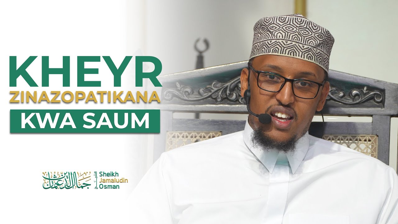Ahkam za Saum na Adabu Zake | Sehemu ya 4 | Sheikh Jamaludin Osman ...