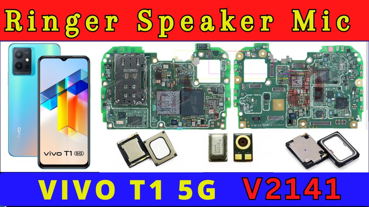 VIVO T1 5G v2141 MIC SPEAKER RINGER WAYS SCHEMATIC DIAGRAM HARDWARE ...