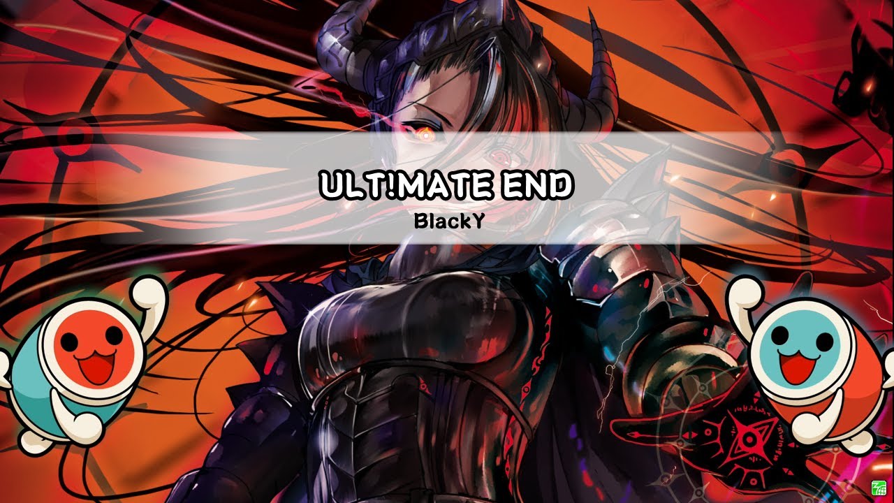 太鼓の達人 創作譜面 ULT!MATE END - YouTube