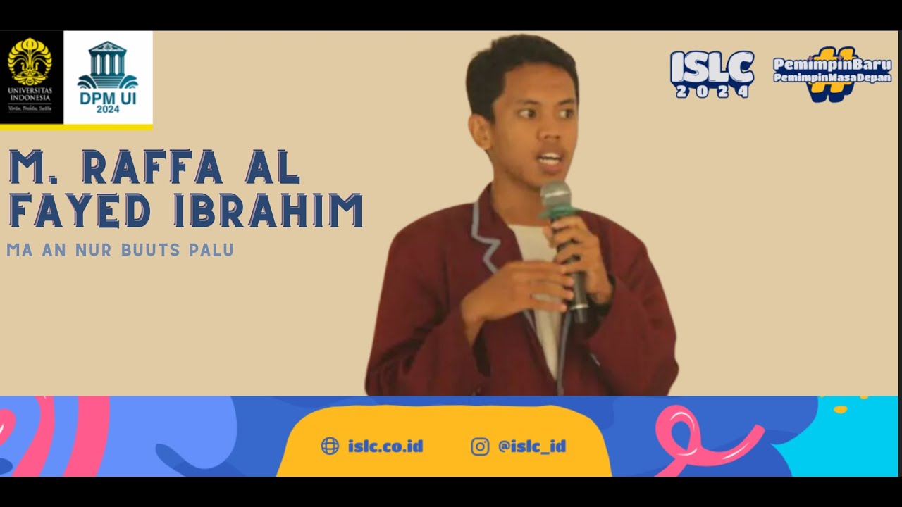 #ISLC2024 - Muhammad Raffa Al Fayed Ibrahim - MA Terpadu An Nur Buuts Palu - YouTube