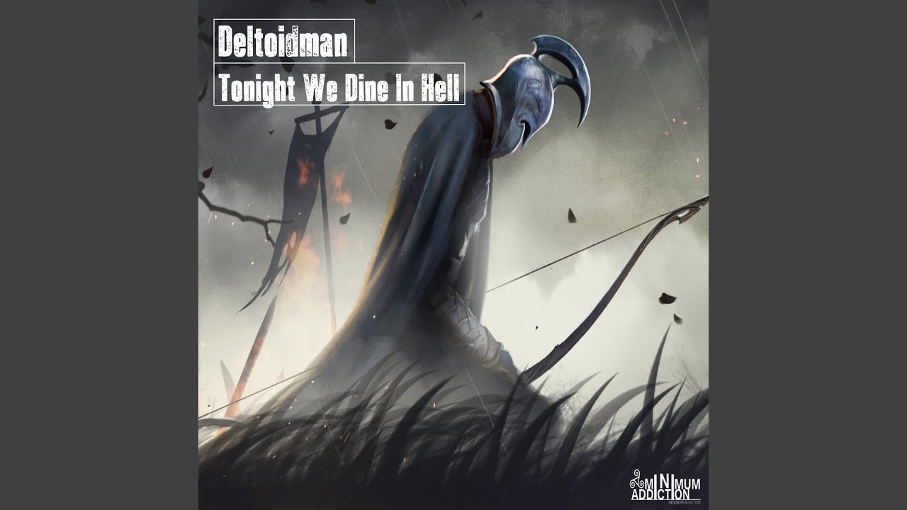 Tonight We Dine In Hell (Original Mix) - YouTube