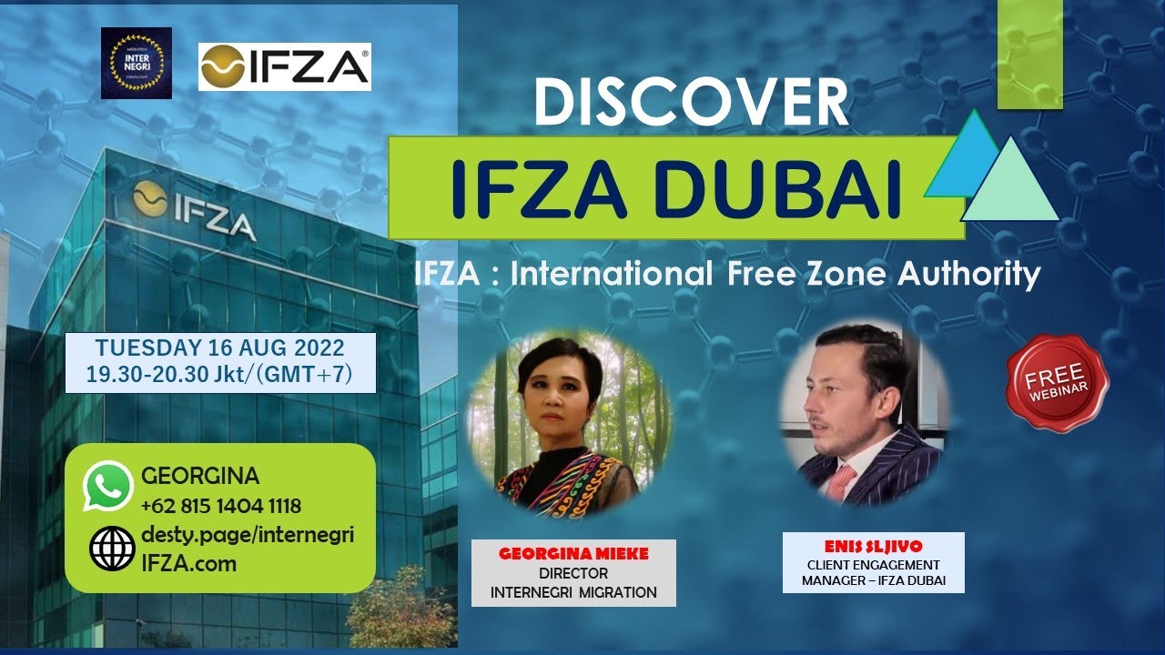DISCOVER IFZA - DUBAI, Tuesday, 16 Aug 2022, at 19:30 PM - YouTube