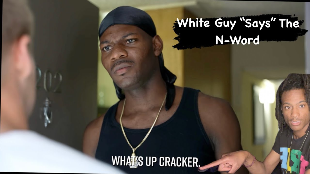 White Guy "Says" The N Word - YouTube