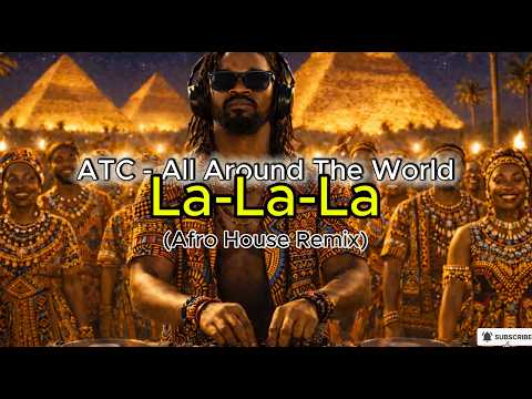 ATC - All Around The World (la la la) (afro remix)   #afrosoul #Around the World (La La La La La)