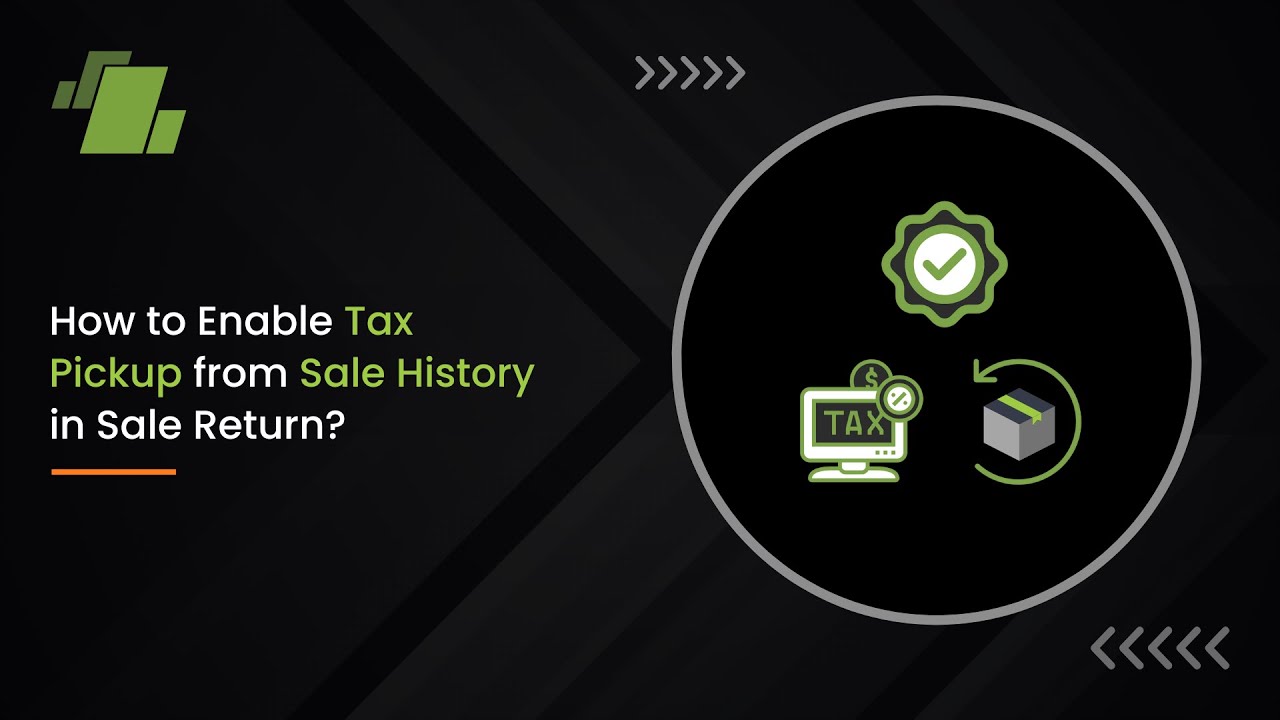 How to Enable Tax Pickup from Sale History in Sale Return ? - YouTube