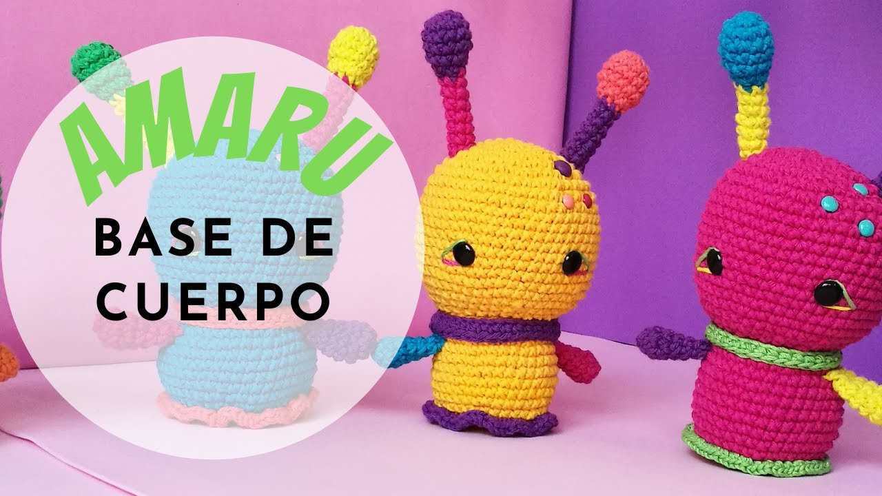 AMARU / Base de cuerpo / Amigurumi tutorial - YouTube