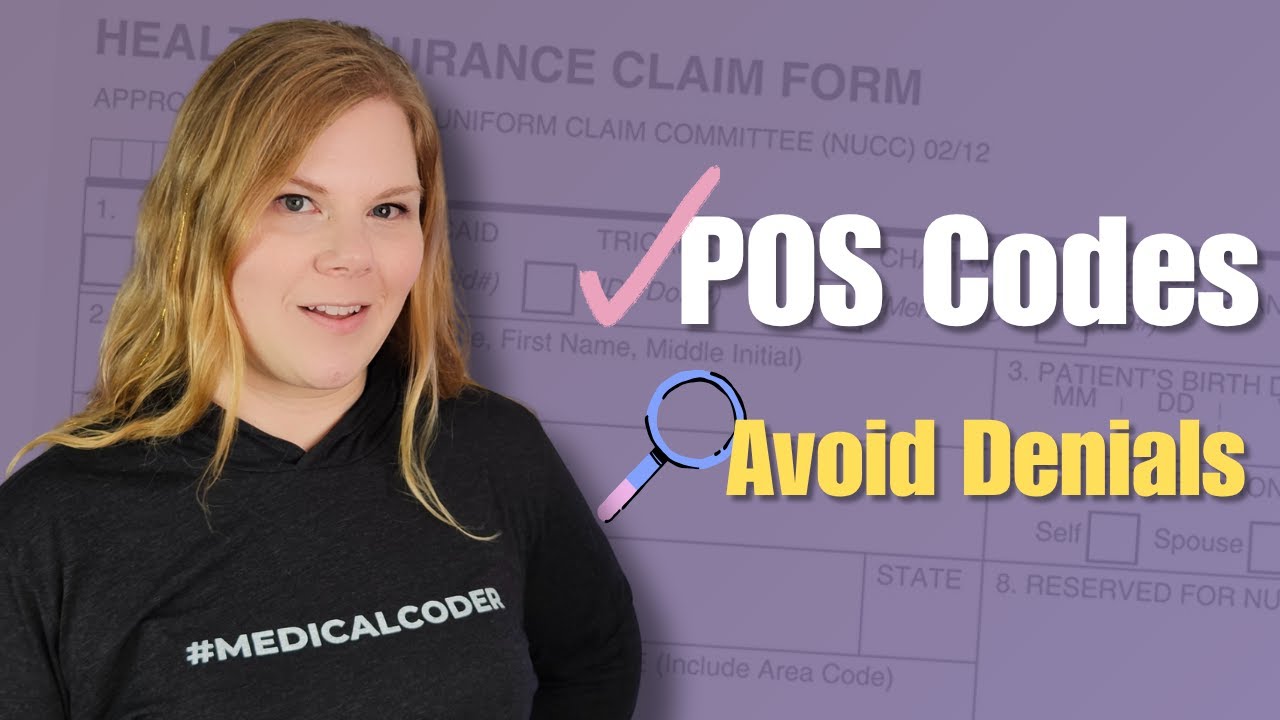 Place of Service (POS) Codes: Tips and Tricks for Coders - YouTube