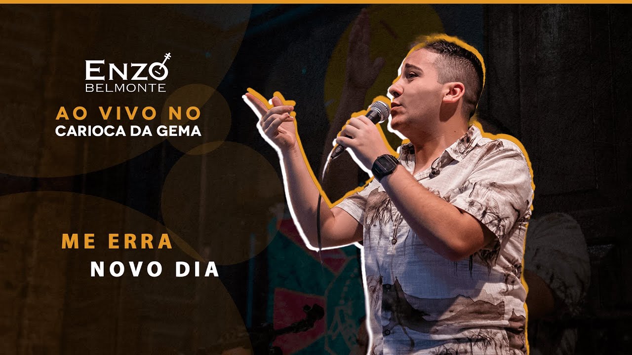 Enzo Belmonte - Me Erra / Novo Dia - YouTube