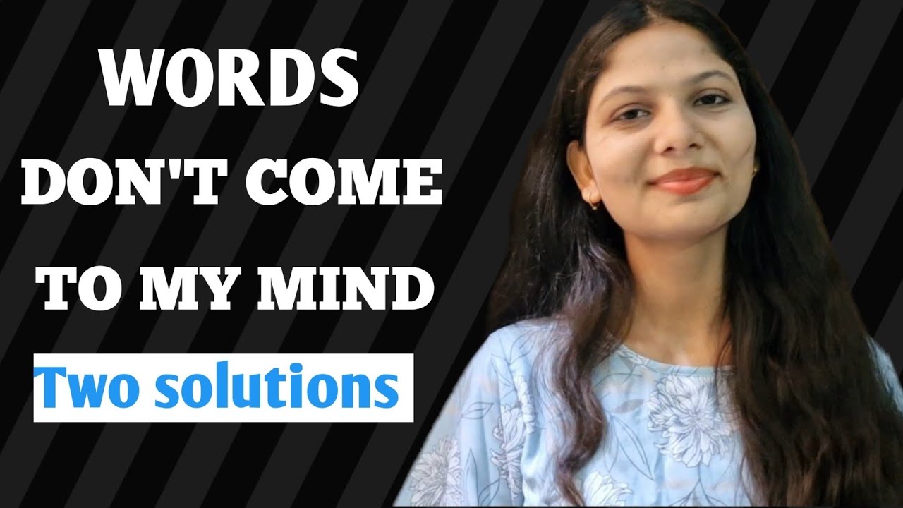 Common Issue Faced By English Biggners. Words Don't Come To My Mind 😔 ...